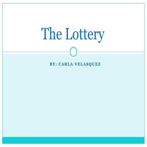 The lottery | PPT