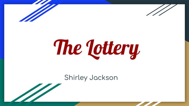 The lottery | PPTX