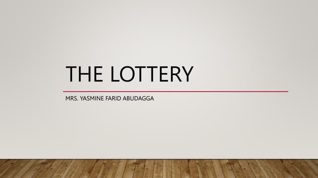 The lottery | PPTX