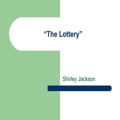 The Lottery | PPT