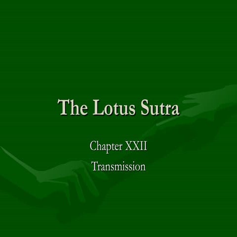 The Lotus Sutra Chapter 22 | PPT