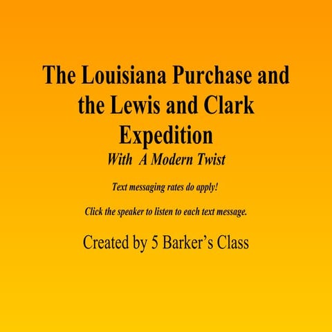 The Louisiana Purchase And The Lewis And Clark | PPT