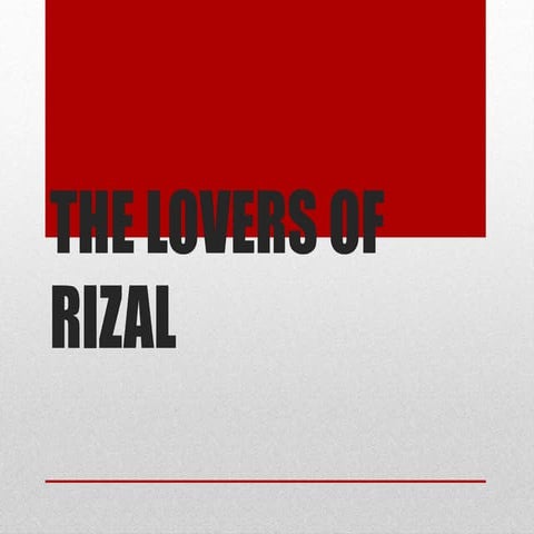 Rizal's love interests and famous lines | PPTX