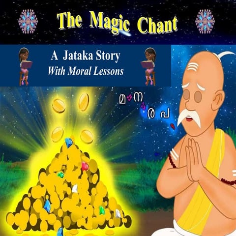 The Magic Chant - A Jataka Story with Moral Lessons | PPT