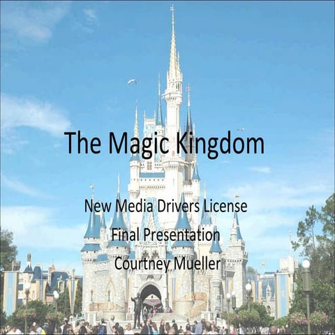 The Magic Kingdom | PPT