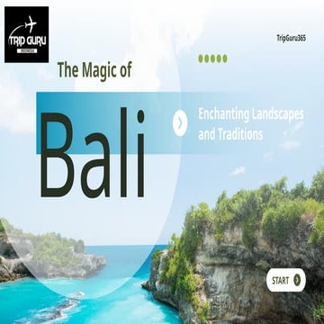 Discover the Magic of Bali – A Journey to Paradise | PPT