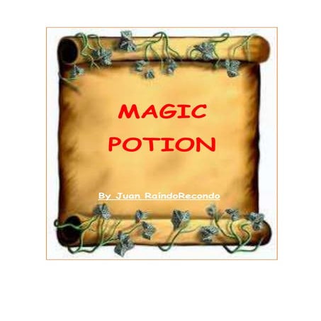 The Magic Potion | DOCX | Alcoholic Beverages | Food & Drink
