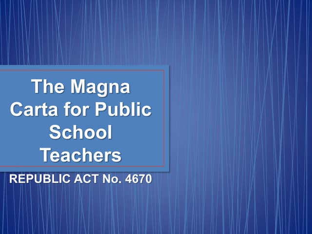 Magna Carta for Public School Teachers | PPTX