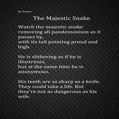 The majestic snake poem by ananya | PDF