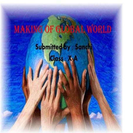 The Making Of Global World Class - 10th | PPTX