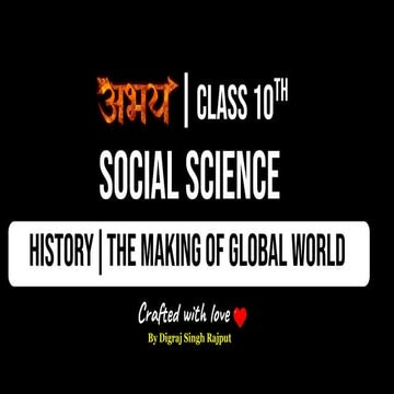 History - Class 10 - Making a Global World - Inter disciplinary project ...