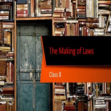 The making of laws class8 | PPTX