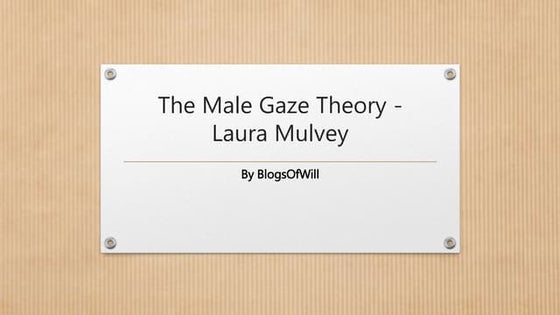 Male Gaze Theory WBS Group 3 A2 Media | PDF