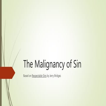 The Malignancy of Sin | PPTX