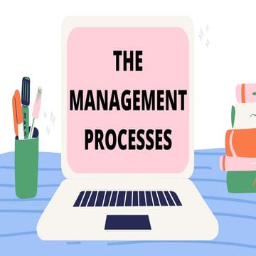 The management processes | PPT