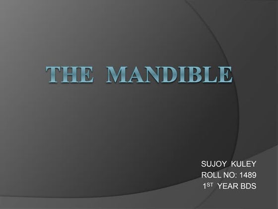 Anatomy of mandible | PPT