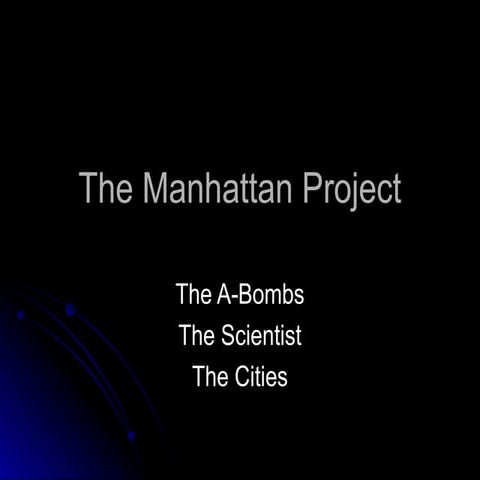 themanhattanproject in nuclear chemistry.ppt