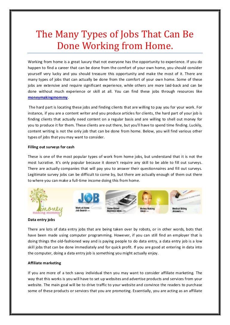 The many types of jobs that can be done working from home.