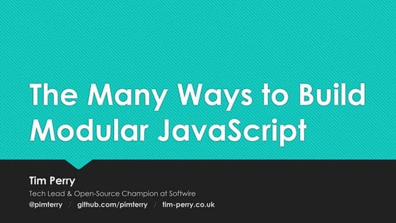 Writing Modular Java Script Ppt