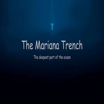 The mariana trench | PPT