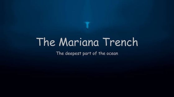 Mariana Trench | PPT | Geography | Science
