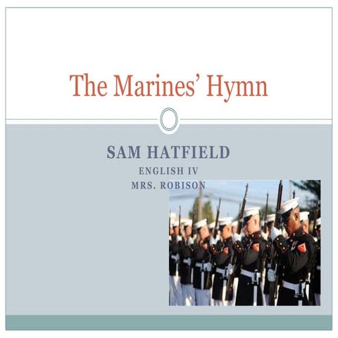 "The Marines Hymn" | PPTX