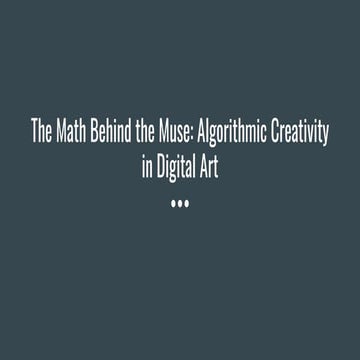 The Math Behind the Muse_ Algorithmic Creativity in Digital Art.pdf