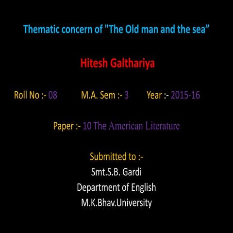 Thematic concern of the old man and the sea | PPT