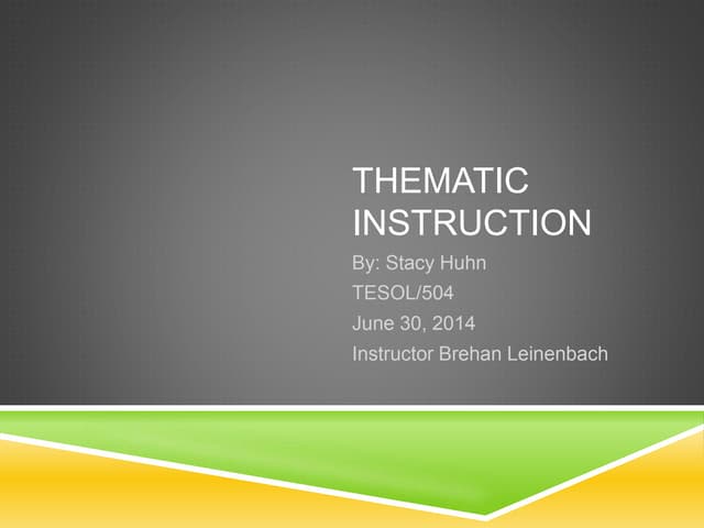Lesson 8: Thematic Approach to Instructional Planning | PPTX