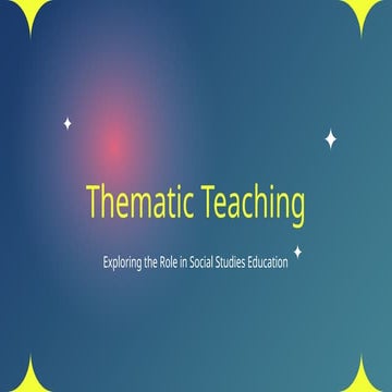 Thematic Teaching in basic education and | PPTX