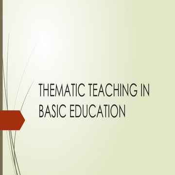 THEMATIC TEACHING IN BASIC EDUCATION.pptx