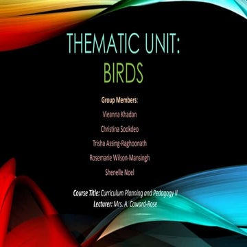 A Thematic Unit on Birds For Early Childhood | PPTX
