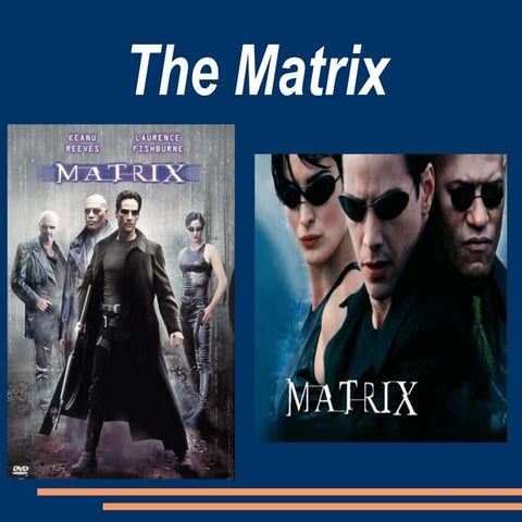 THE MATRIX | PPTX