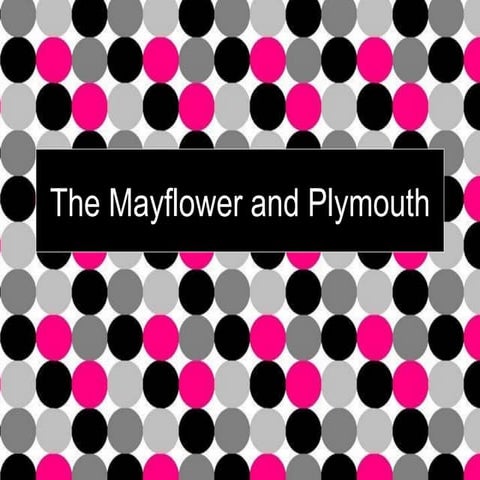 The Mayflower | PPT