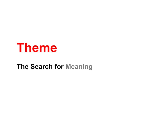 Finding the theme of a text | PPT