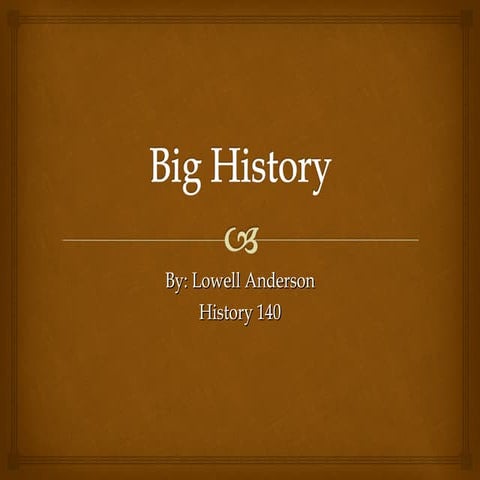 Theme 1: Big History ppt | PPT