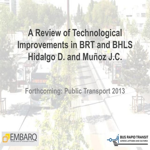 Theme 1 Technological improvements in BRT and BHLS | PDF
