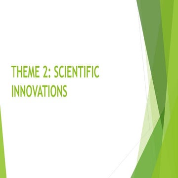 THEME 2 SCIENTIFIC INNOVATIONS GRADE 8 CBC FOR KIDS.pptx