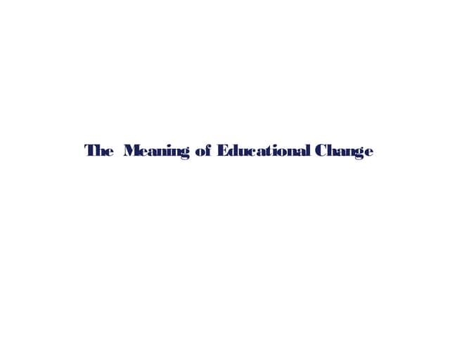 Fullan change model | PDF