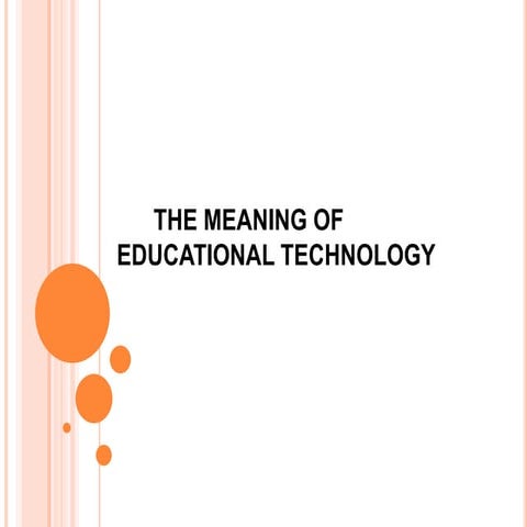 Chapter 1.The meaning of educational technology | PPT
