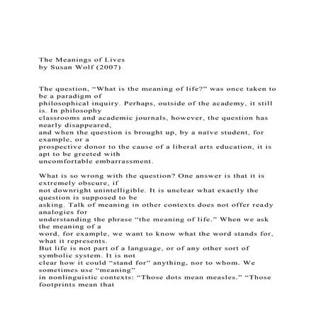 The Meanings of Lives by Susan Wolf (2007) The questi.docx