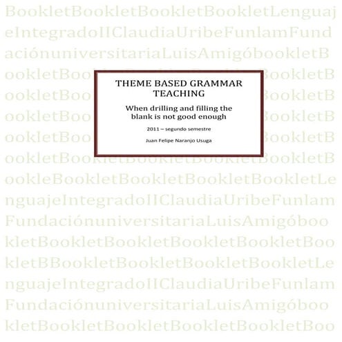 Theme based grammar teaching for sll | DOCX