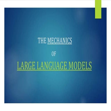 THE MECHANICS AND APPLICATIONS OF LARGE LANGUAGE MODELS.pptx