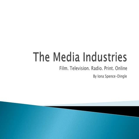 The Media Industries | PPTX
