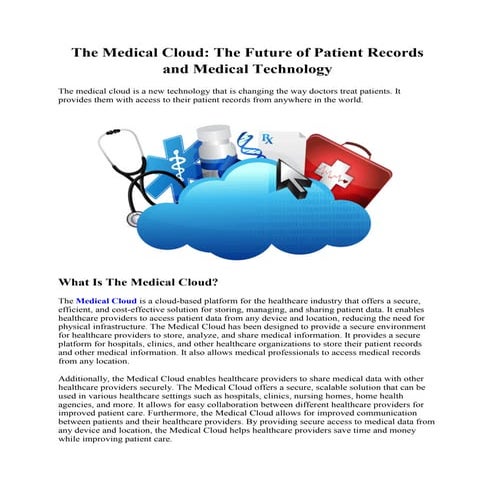 The Medical Cloud: The Future of Patient Records and Medical Technology ...