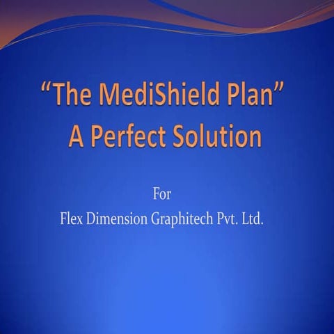 The Medi Shield Plan | PPTX