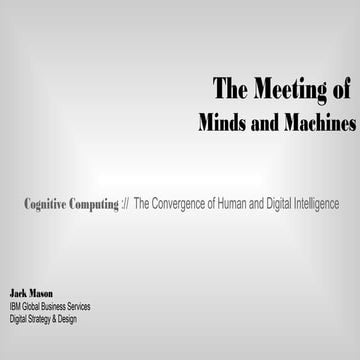 The meeting of minds and machines | PPT