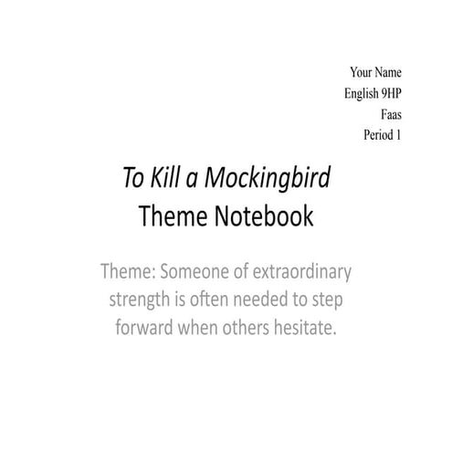 To Kill A Mockingbird Theme | PPT