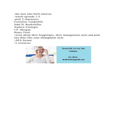 -the men who built america-watch episode 1-5 -pick 2 characters .docx