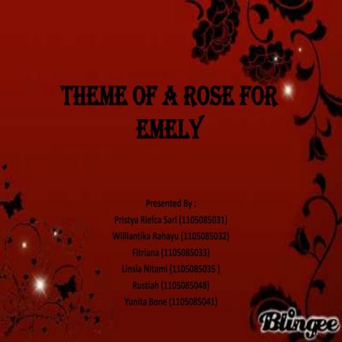 Theme of a rose for Emely | PPTX